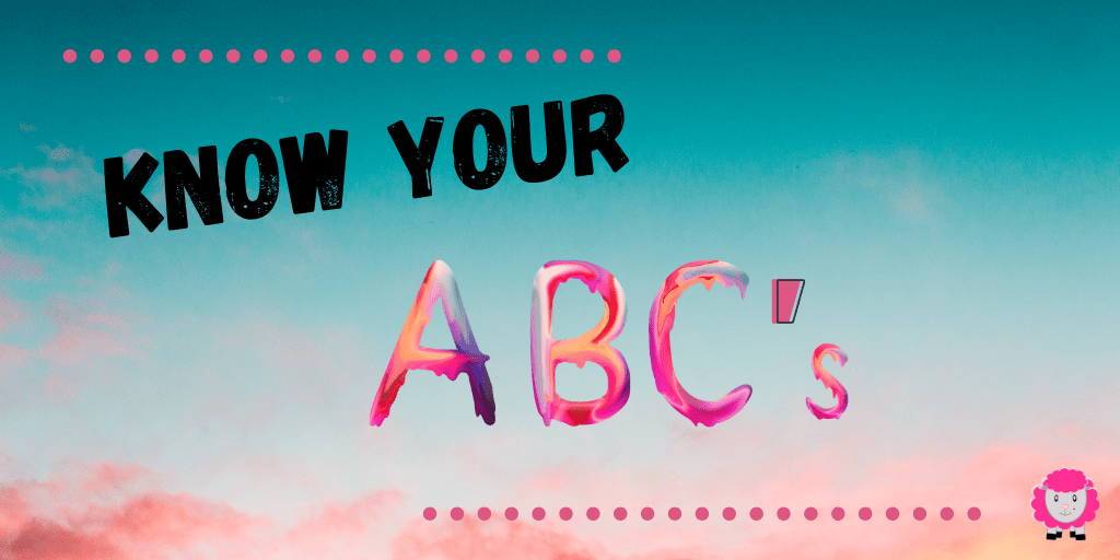 Know Your ABC’s - Pink Sheep Co.